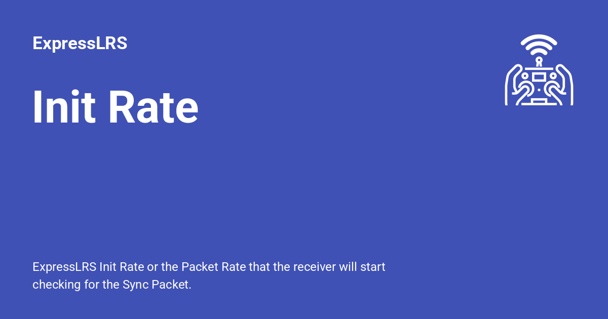 Init Rate - ExpressLRS