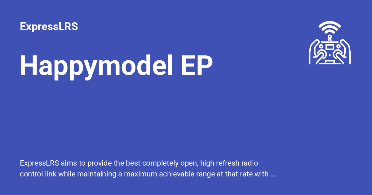 Happymodel EP - ExpressLRS