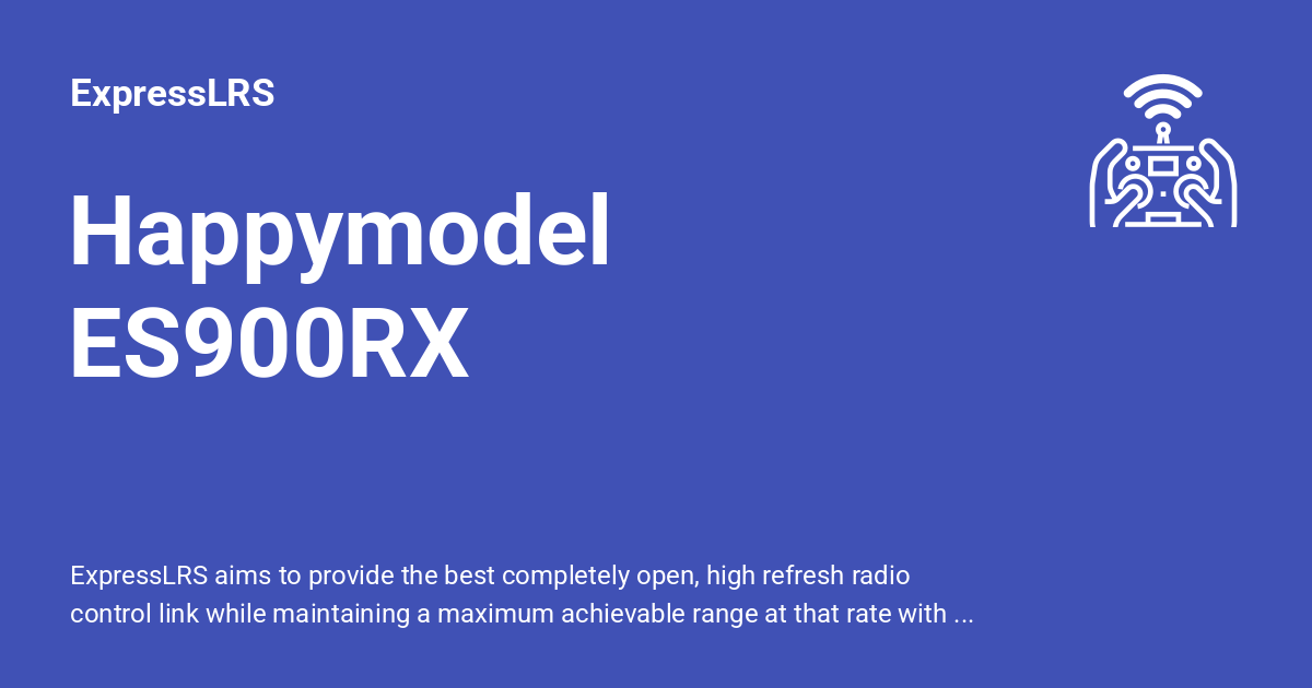 Happymodel ES900RX - ExpressLRS