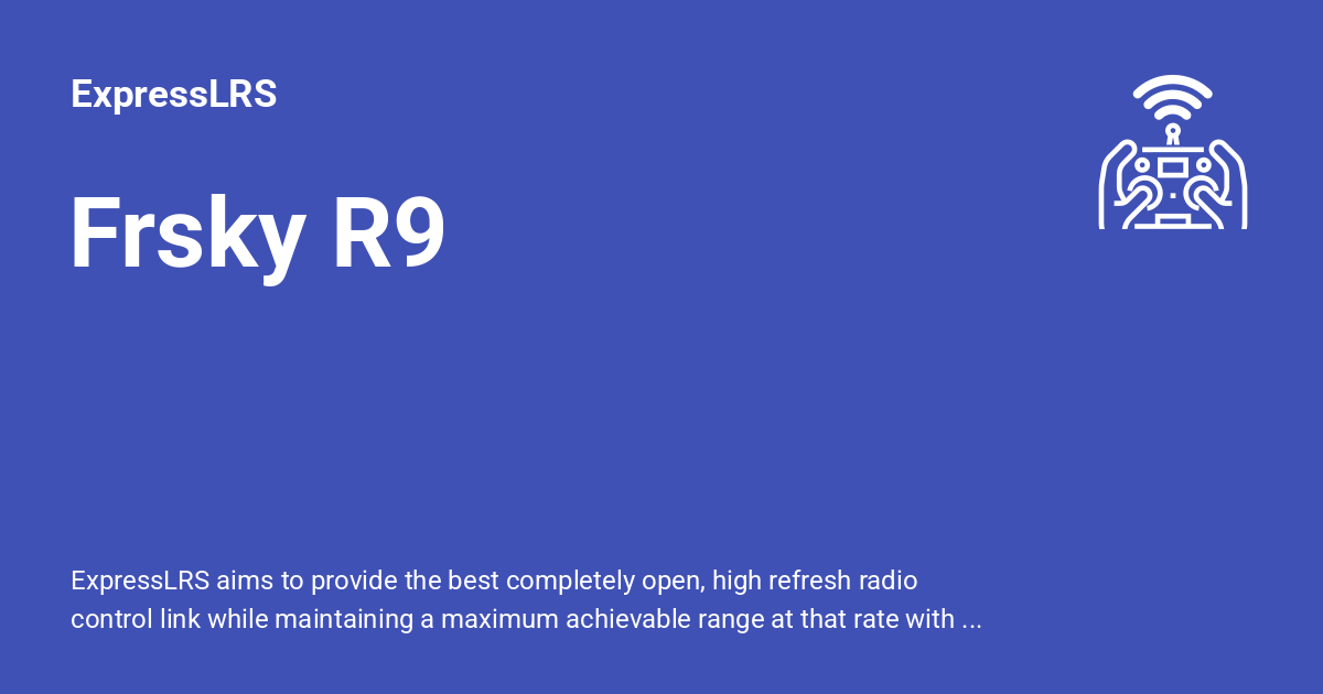 Frsky R9 - ExpressLRS