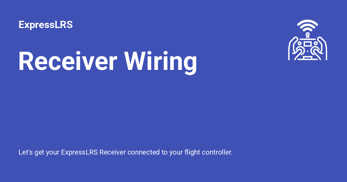 Receiver Wiring - ExpressLRS