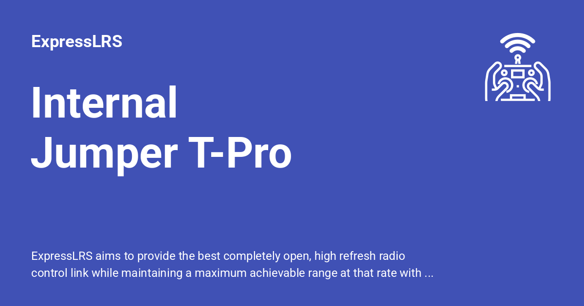 Internal Jumper T-Pro - ExpressLRS