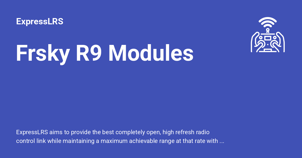 Frsky R9 Modules - ExpressLRS
