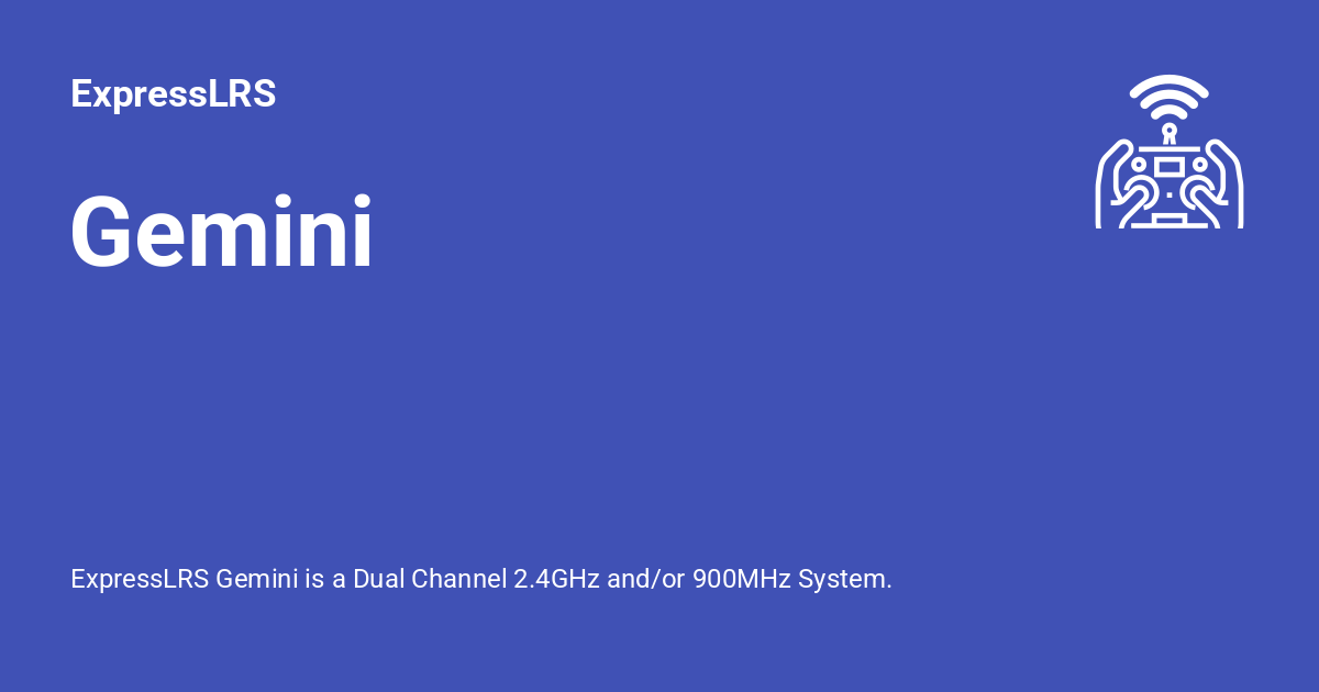 Gemini - ExpressLRS