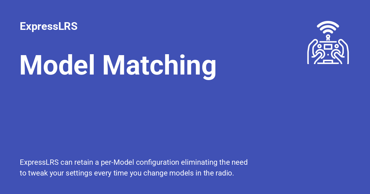 Model Matching - ExpressLRS