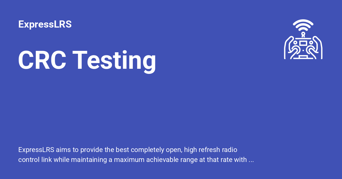 CRC Testing - ExpressLRS