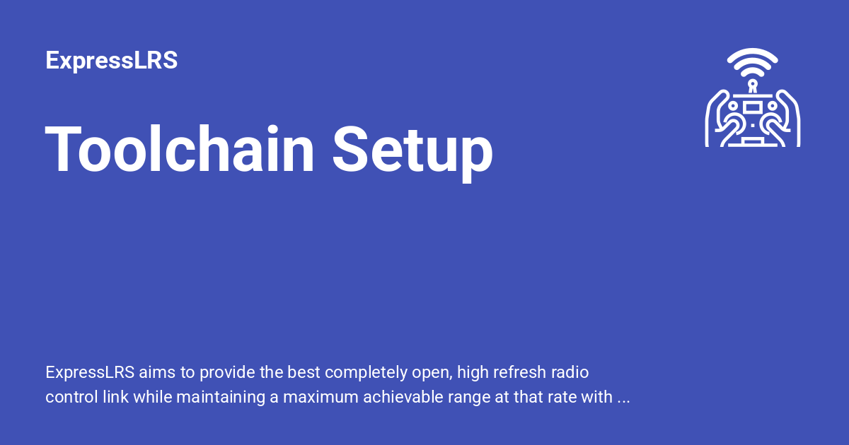 Toolchain Setup - ExpressLRS